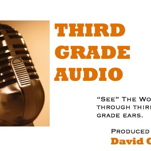 Stream Third Grade Audio music | Listen to songs, albums, playlists for ...