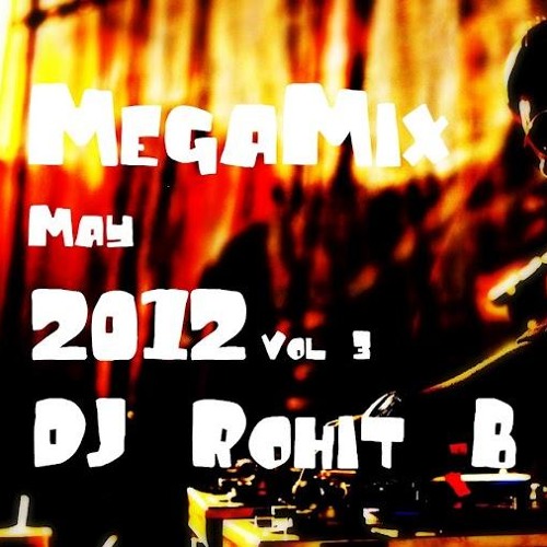 Stream DJ Rohit B music | Listen to songs, albums, playlists for free ...