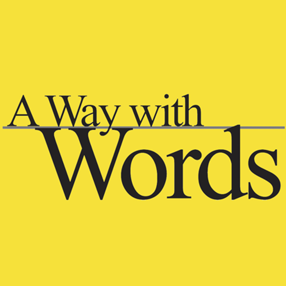 Stream A Way with Words music | Listen to songs, albums, playlists for ...