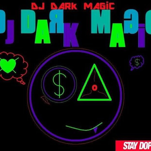 Stream DJ Dark Magic music | Listen to songs, albums, playlists for ...