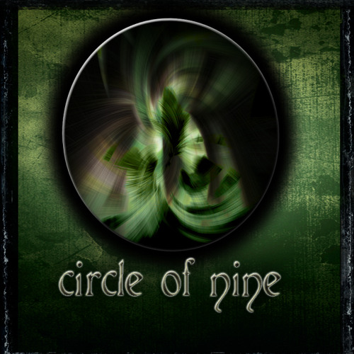 Stream Circle Of Nine music | Listen to songs, albums, playlists for ...