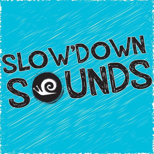 Stream Slow'Down Sounds music | Listen to songs, albums, playlists for ...