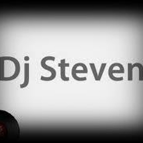 Stream DJ' STEVEN music | Listen to songs, albums, playlists for free ...
