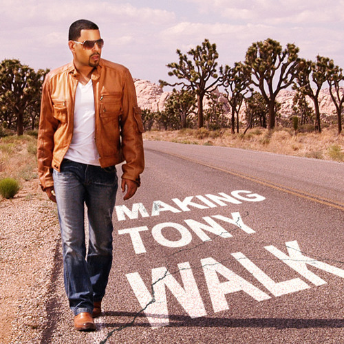 Stream Making tony walk by tony walk | Listen online for free on SoundCloud
