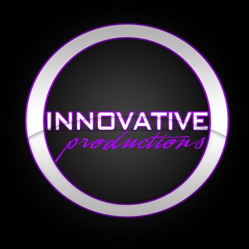 Stream Innovative Productions music | Listen to songs, albums ...