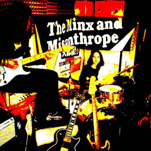 Stream The Minx and Misanthrope music | Listen to songs, albums ... Stream The Minx and Misanthrope music | Listen to songs, albums ...