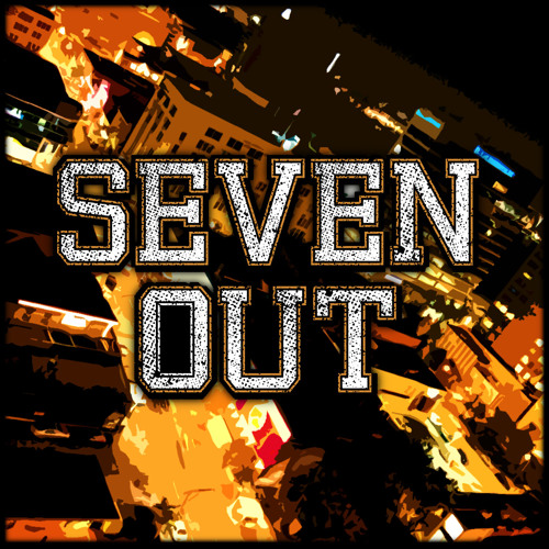 Stream Seven Out music | Listen to songs, albums, playlists for free on ...