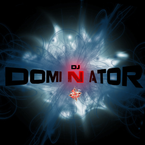 Stream Dominator Dj music | Listen to songs, albums, playlists for free ...