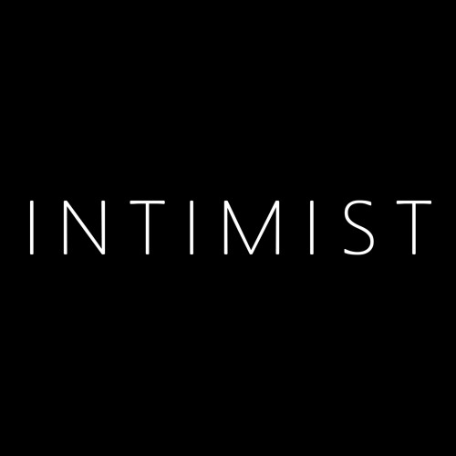 Stream INTIMIST music | Listen to songs, albums, playlists for free on ...