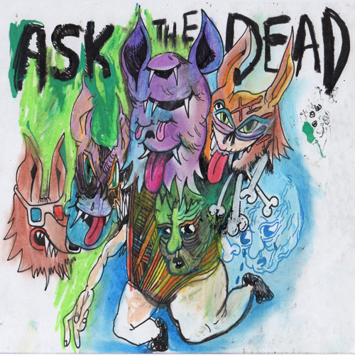 Stream Ask the Dead music | Listen to songs, albums, playlists for free ...
