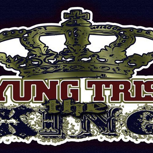 Stream king tris music | Listen to songs, albums, playlists for free on ...