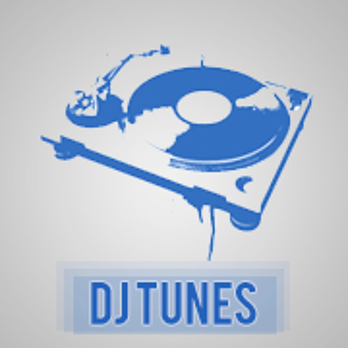 Stream DJ -|- Tunes music | Listen to songs, albums, playlists for free ...