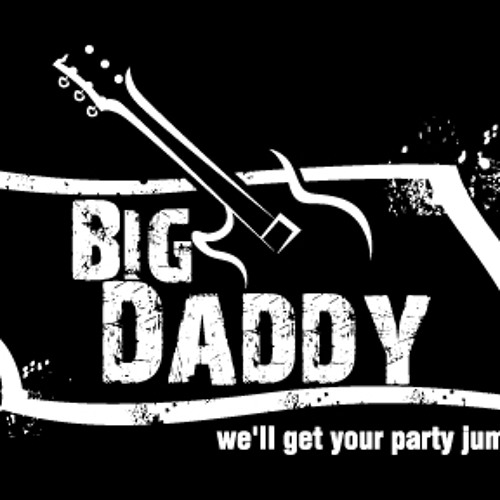 Stream Big Daddy Covers Band music | Listen to songs, albums, playlists ...