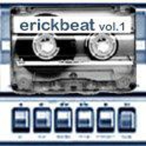 Stream Erick Beat music | Listen to songs, albums, playlists for free on SoundCloud