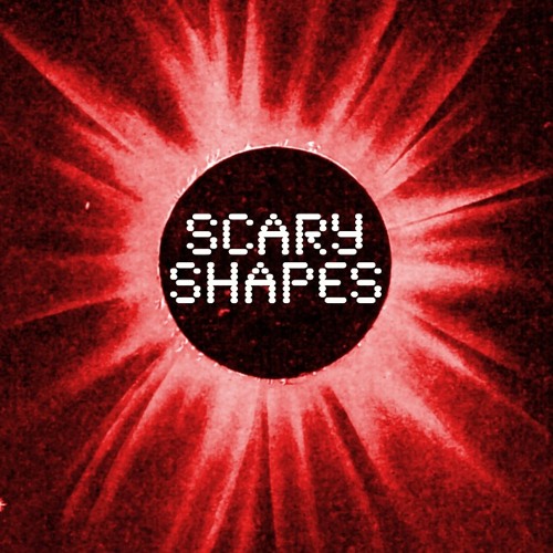 Stream Scary Shapes music | Listen to songs, albums, playlists for free ...