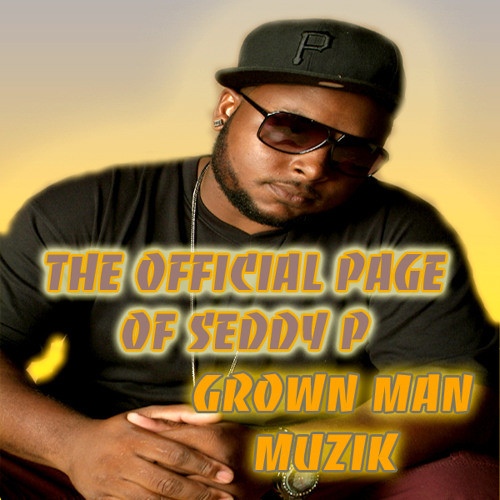 Stream SeddyP music | Listen to songs, albums, playlists for free on ...