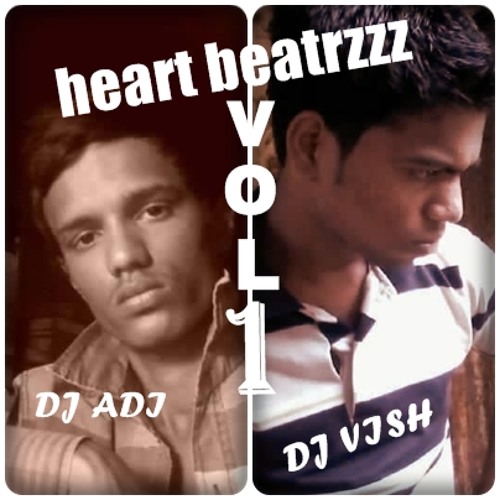 Stream DJ VISH & DJ ADI music | Listen to songs, albums, playlists for ...