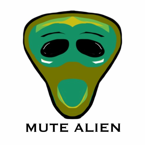 Stream MUTE-ALIEN music | Listen to songs, albums, playlists for free ...