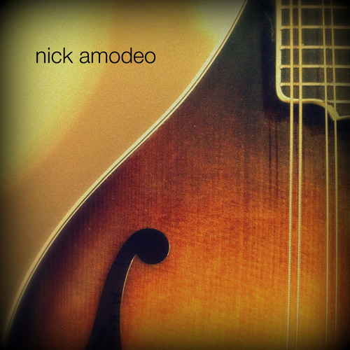 Stream nick amodeo music | Listen to songs, albums, playlists for free ...