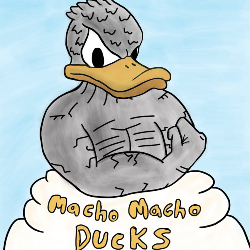 Stream Macho-Macho-Ducks music | Listen to songs, albums, playlists for ...