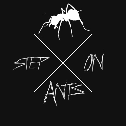 Stream Step On Ants music | Listen to songs, albums, playlists for free ...