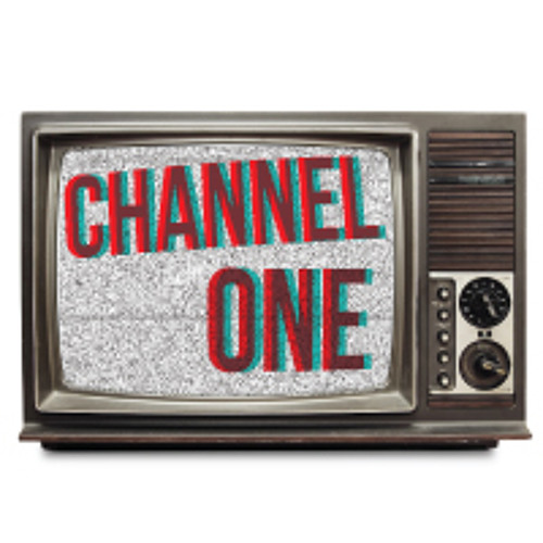 Stream * Channel One * music | Listen to songs, albums, playlists for ...