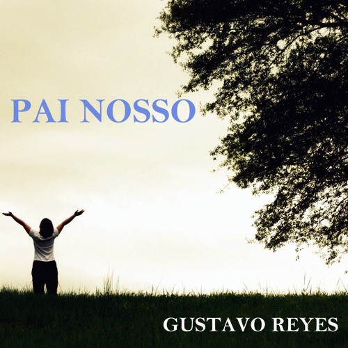 Stream GUSTAVO REYES music | Listen to songs, albums, playlists for ...