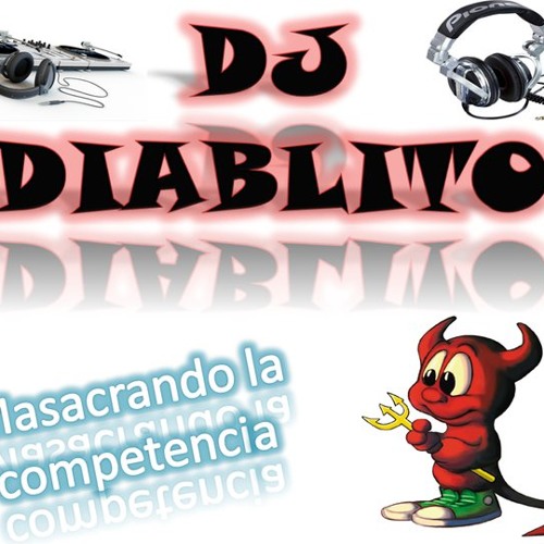 Stream MIX_ELECTRONICA_DJ-DIABLITO by Dj Diablito Flow Violento ...