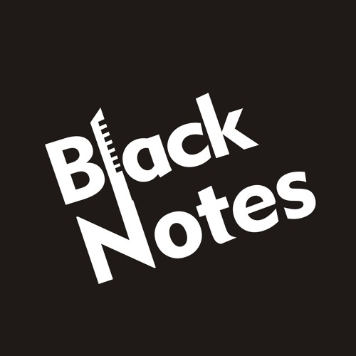 Stream Black Notes music | Listen to songs, albums, playlists for free ...