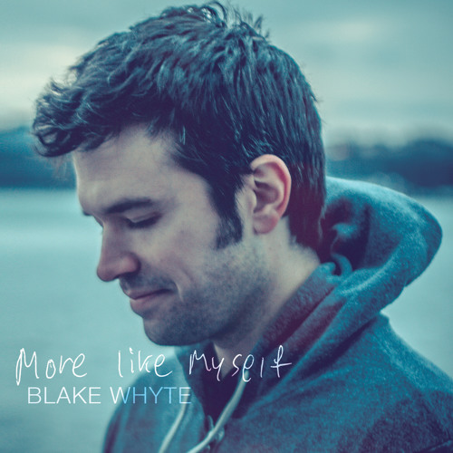 Stream Blake Whyte music | Listen to songs, albums, playlists for free ...