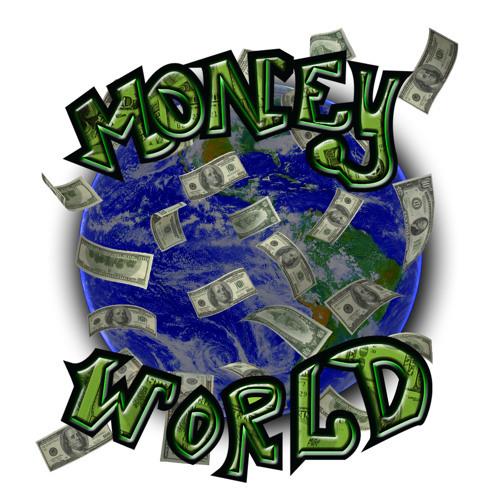 Stream Money World music | Listen to songs, albums, playlists for free ...