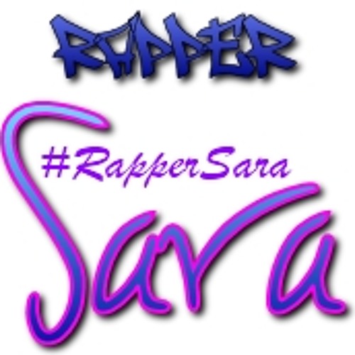 Stream Rapper Sara music | Listen to songs, albums, playlists for free ...
