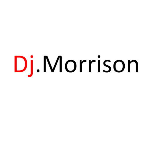 Stream Dj.Morrison music | Listen to songs, albums, playlists for free ...