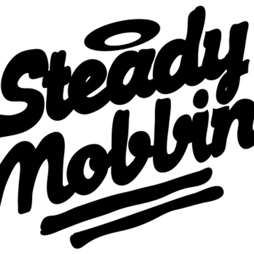 Steady Mobbin Memes