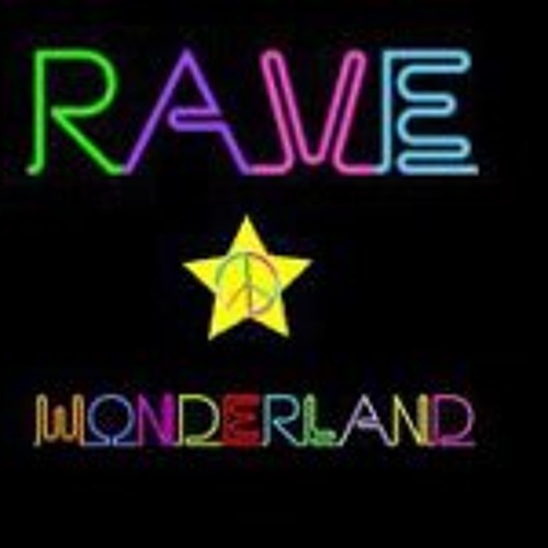 Stream Rave Wonderland music | Listen to songs, albums, playlists for ...