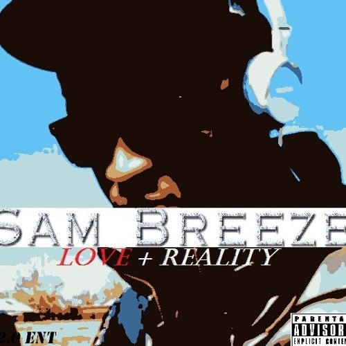 Stream Sam Breeze music | Listen to songs, albums, playlists for free ...