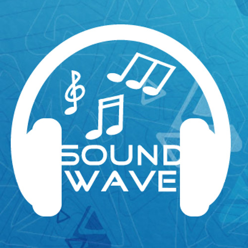 Stream SOUND WAVE music | Listen to songs, albums, playlists for free ...
