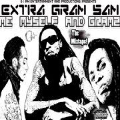 Stream Extra Gram Sam music | Listen to songs, albums, playlists for ...