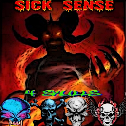 Stream sick sense music | Listen to songs, albums, playlists for free ...