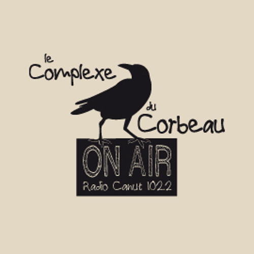 Stream Le Complexe du Corbeau music | Listen to songs, albums ...