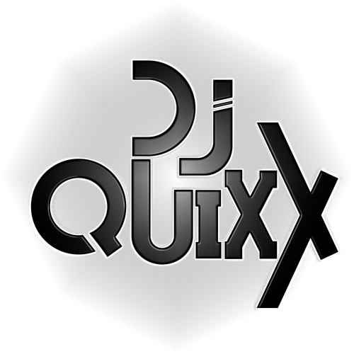 Stream DJ QuixX music | Listen to songs, albums, playlists for free on ...