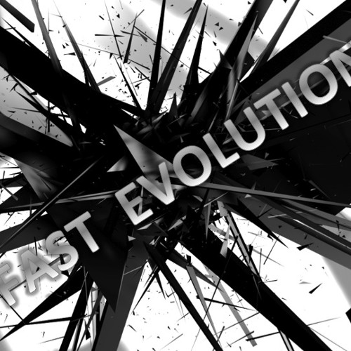 Stream Fast Evolution music | Listen to songs, albums, playlists for ...