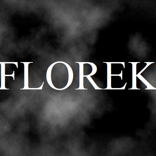 Stream Florek music | Listen to songs, albums, playlists for free on ...