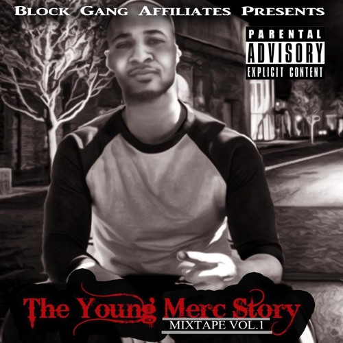 Stream The Young Merc Story vol1 music | Listen to songs, albums ...