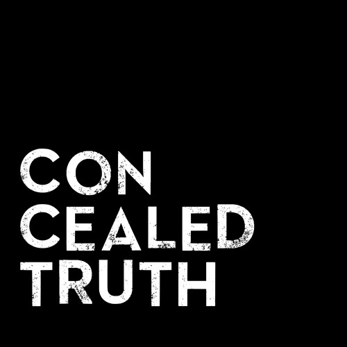 Stream Concealed Truth music | Listen to songs, albums, playlists for ...