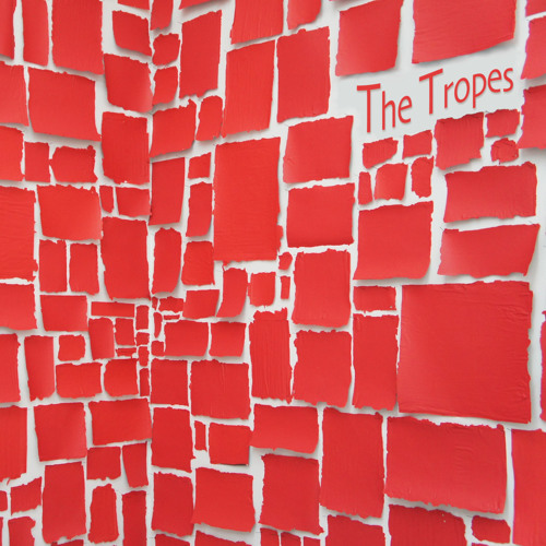 Stream The Tropes music | Listen to songs, albums, playlists for free ...
