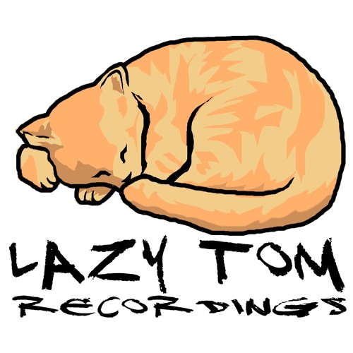 Stream Lazy Tom Recordings music | Listen to songs, albums, playlists ...