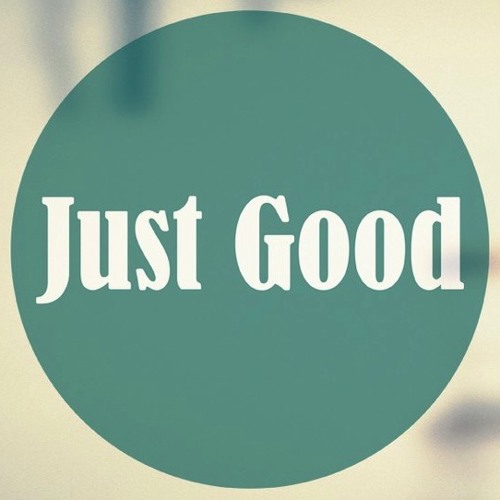 Stream Just Good music | Listen to songs, albums, playlists for free on ...