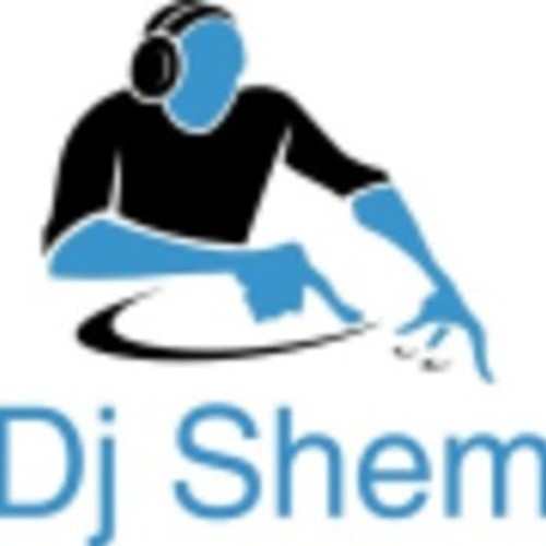 Stream Dj Shem music | Listen to songs, albums, playlists for free on ...