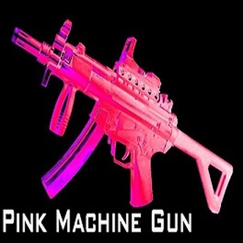 Stream Pink Machine Gun music | Listen to songs, albums, playlists for ...